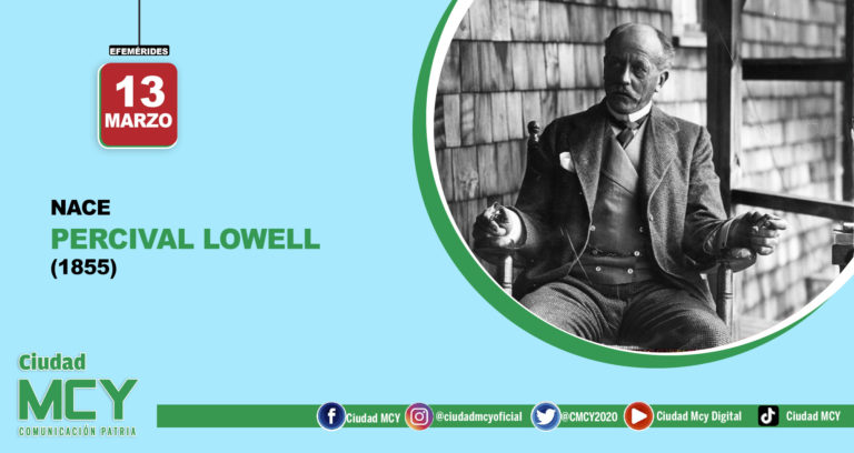 #Efeméride | 1855: Nacimiento de Percival Lowell – Ciudad MCY